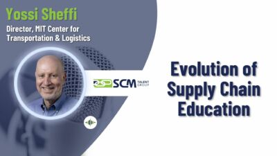 Evolution of Supply Chain Education - From an MIT Director